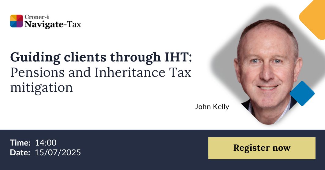Guiding clients through IHT: Pensions and Inheritance Tax mitigation