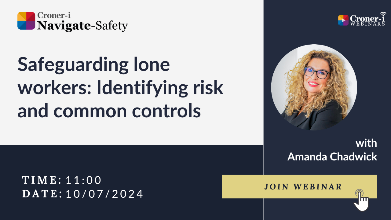 Safeguarding lone workers: Identifying risk and common controls