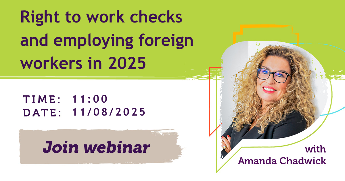Right to work checks and employing foreign workers in 2025